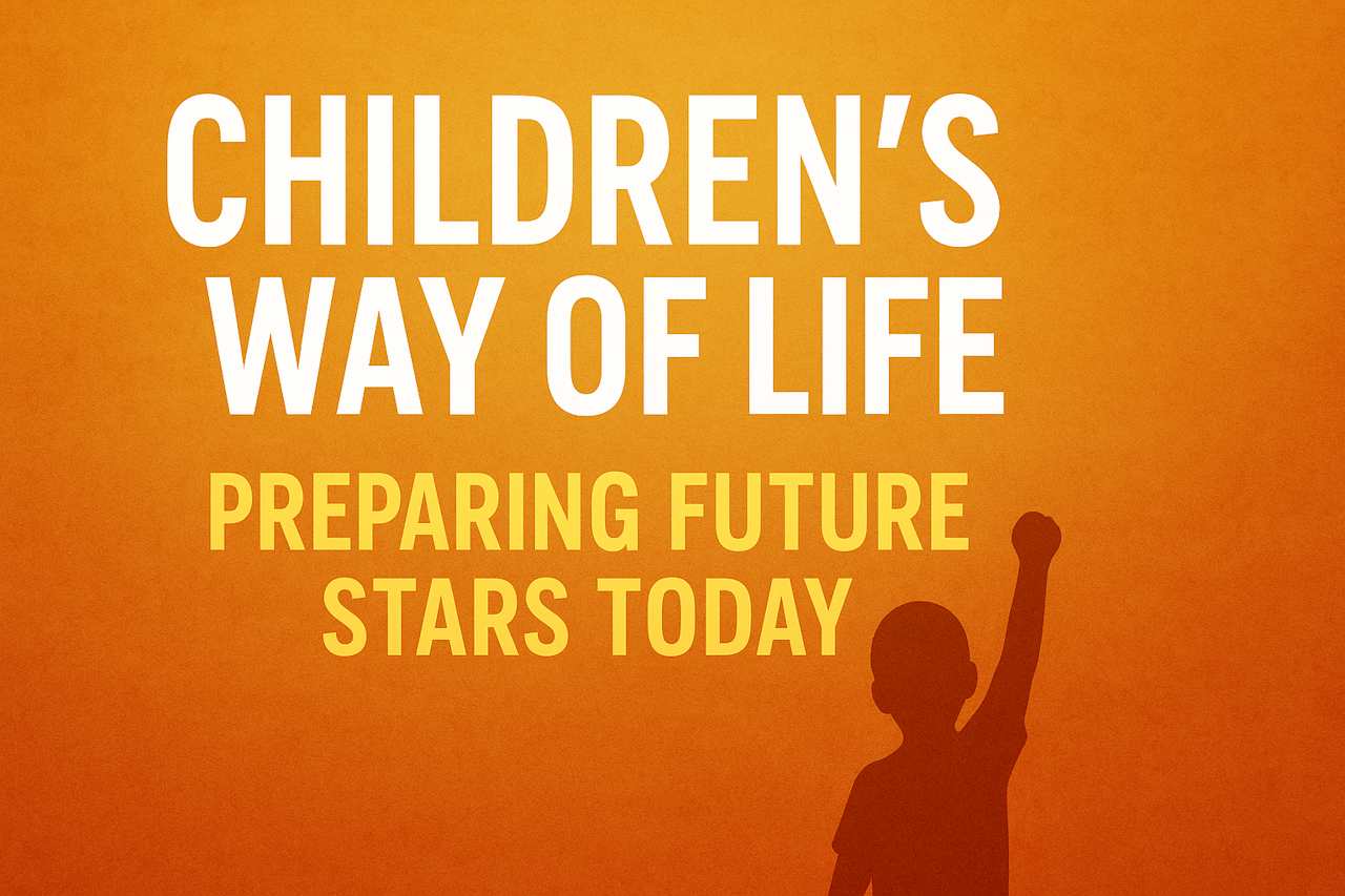 Children’s Way of Life: Preparing Future-Ready Children - Change My Way ...